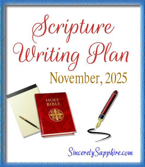 November 2025 Scripture Writing Plan Thankfulness! | Sincerely, Sapphire